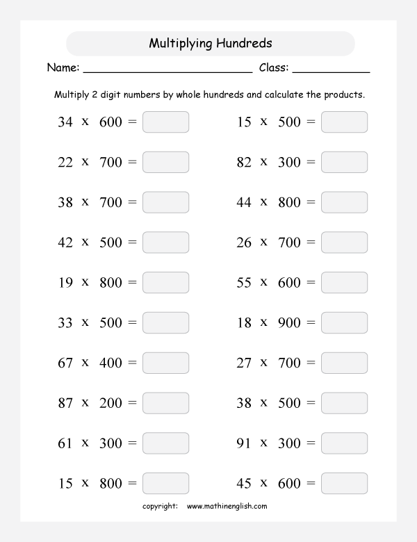 Multiply Whole Hundreds By 2 Digit Numbers And Find The Product Math